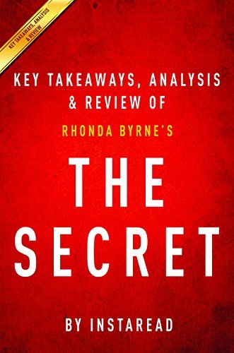 The Secret: Rhonda Byrne | Key Takeaways, Analysis & Review by ...