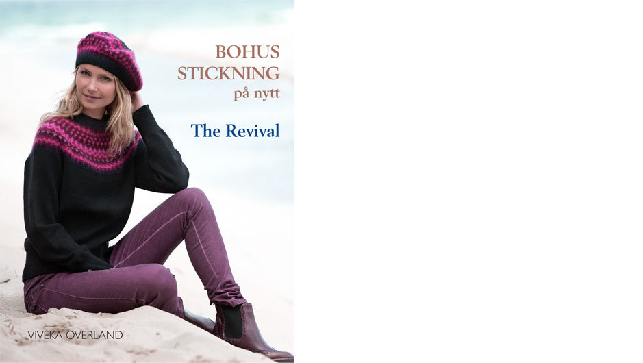 Bohus stickning på nytt = Bohus stickning : the revival by Viveka ...