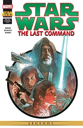 Star Wars: The Last Command (1997-1998) #1 (of 6) by Mike Baron | Goodreads