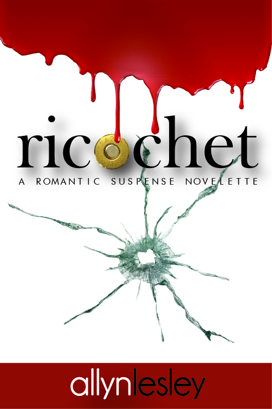 Ricochet by Allyn Lesley | Goodreads