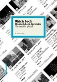 Generacion global by Ulrich Beck | Goodreads