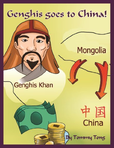 Genghis Goes to China! (China for kids): China for children early ...