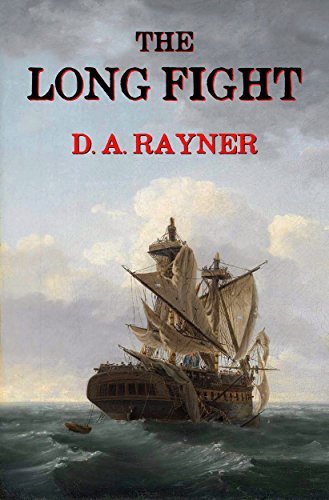 The Long Fight by D.A. Rayner | Goodreads