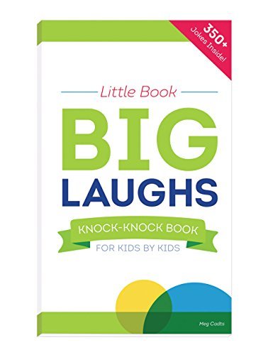 Little Book Big Laughs - Knock-Knock Book by Meg Cadts | Goodreads