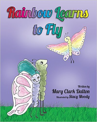 Rainbow Learns to Fly (Rainbow's Promise) by Mary Clark Dalton | Goodreads