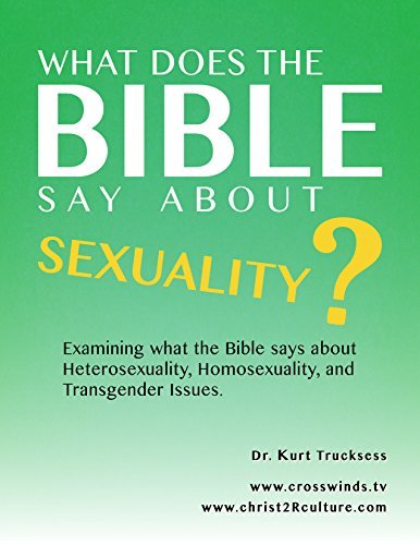 What Does The Bible Say About Sexuality?: Examining What The Bible Says ...