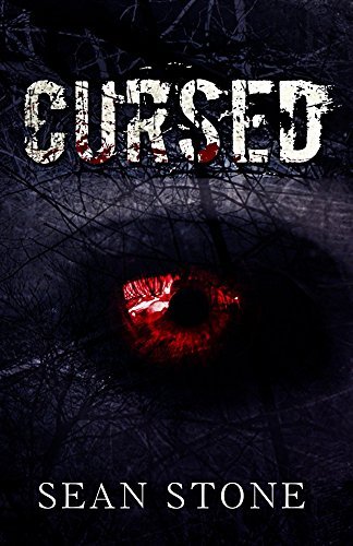 Cursed (Cedarstone, #1) by Sean Stone | Goodreads
