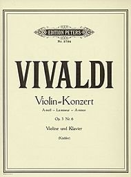 Violin Concerto in A minor Op. 3 No. 6 (RV 356) (Edition for Violin and Piano) by Antonio ...