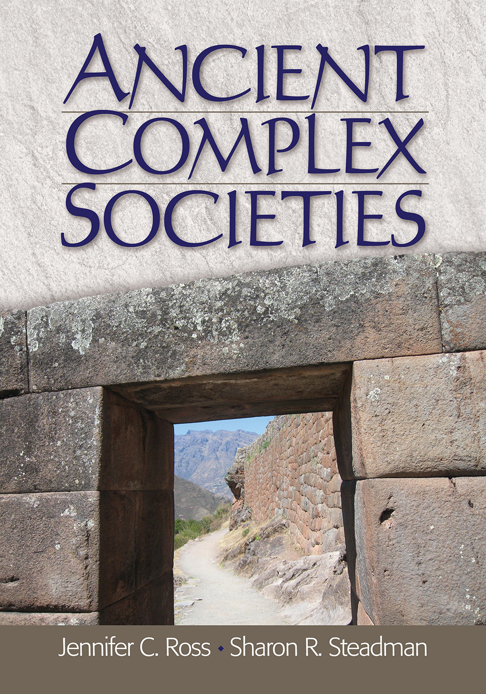 Ancient Complex Societies by Jennifer C. Ross | Goodreads