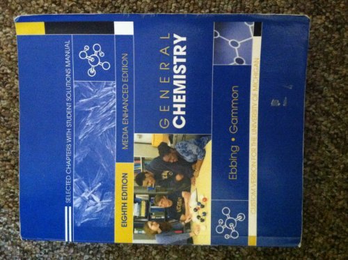 General Chemistry: Selected Chapters With Student Solutions Manual by ...