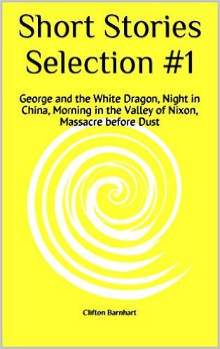 Short Stories Selection #1: George and the White Dragon, Night in China ...