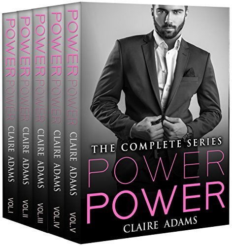 Power: The Complete Series by Claire Adams | Goodreads