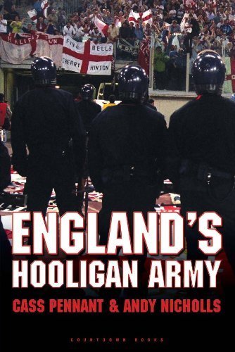 ENGLAND HOOLIGAN ARMY by Cass Pennant | Goodreads