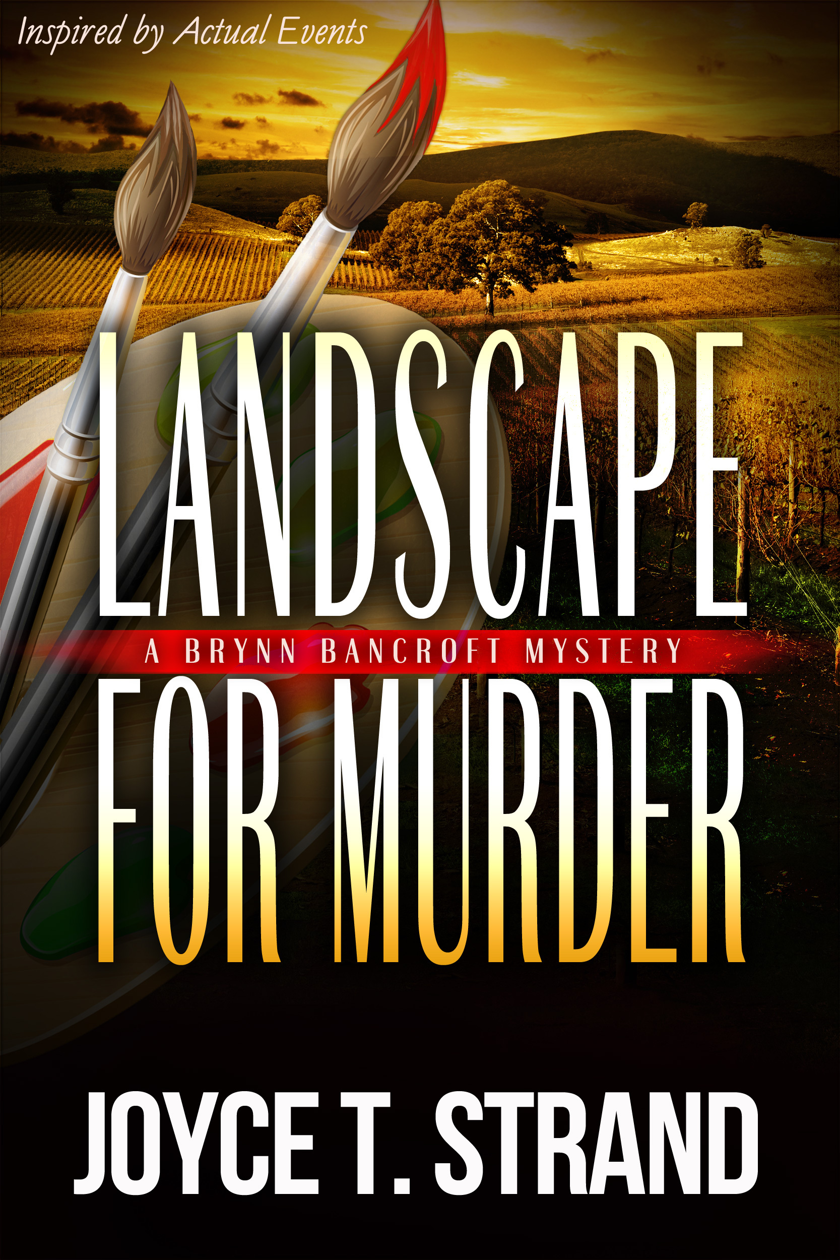 Landscape for Murder: A Brynn Bancroft Mystery by Joyce T. Strand ...