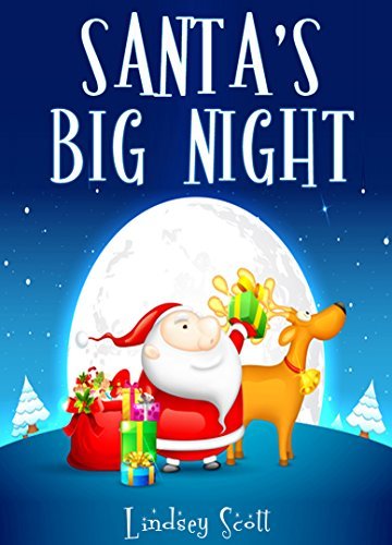 Santa's Big Night by Lindsey Scott | Goodreads