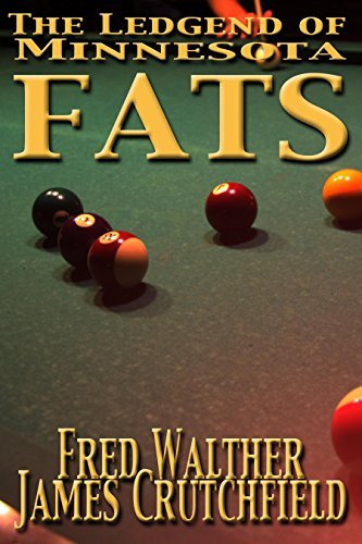 The Legend of Minnesota Fats by James A. Crutchfield | Goodreads