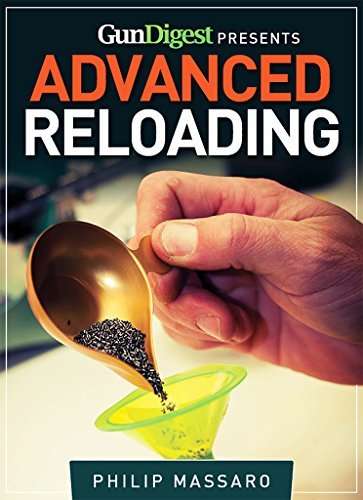Gun Digest Guide to Advanced Reloading by Philip P. Massaro | Goodreads