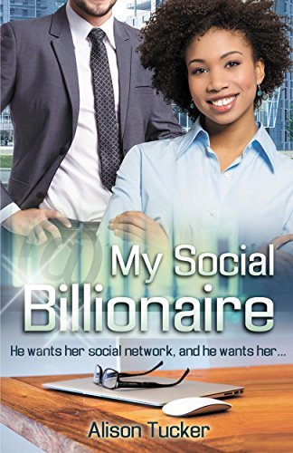 My Social Billionaire by Alison Tucker | Goodreads