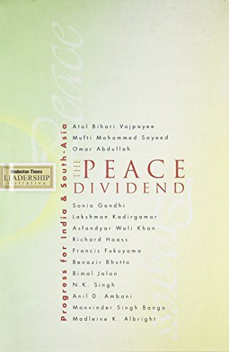 The Peace Dividend: Progress for India & South-Asia by Hindustan Times ...