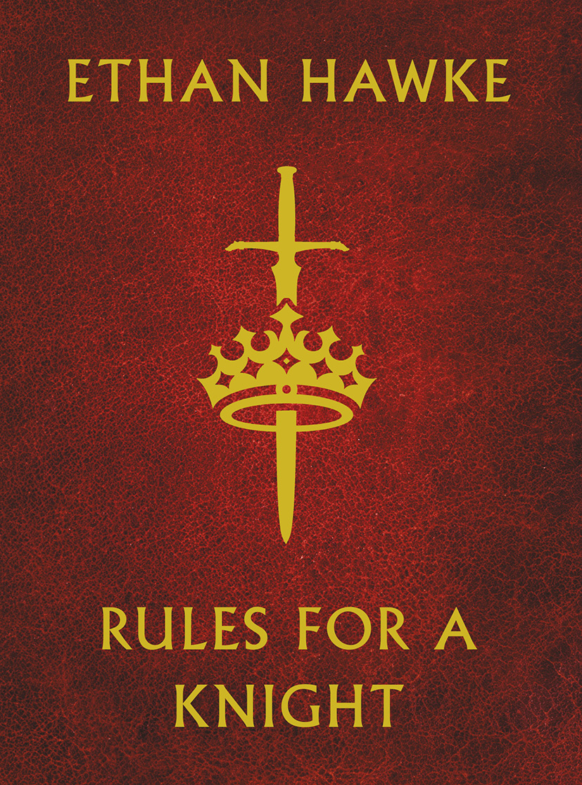 RULES FOR A KNIGHT by Hawke Ethan | Goodreads