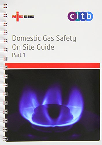 Domestic Gas Safety on Site Guide by Niceic Group Ltd | Goodreads