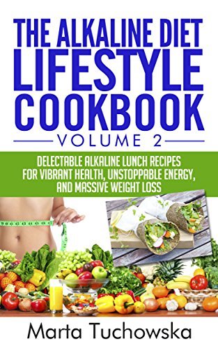 Alkaline Diet Cookbook: Lunch Recipes: Insanely Delicious Alkaline ...