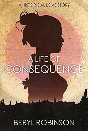 A Life of Consequence by Beryl Robinson | Goodreads