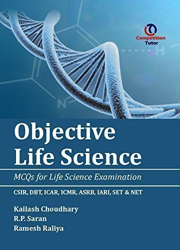 Objective Life Science : Mcqs For Life Science Examination by Kailash ...