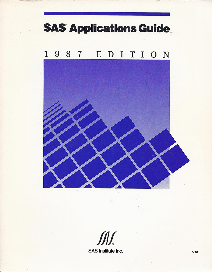 SAS Applications Guide, 1987 Edition by Brenda C. Kalt | Goodreads