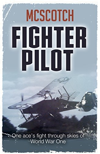 Fighter Pilot: A Classic WWII Memoir by McScotch | Goodreads
