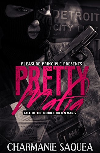Pretty Mafia: Tale of The Murder Mitten Mamis by Charmanie Saquea ...
