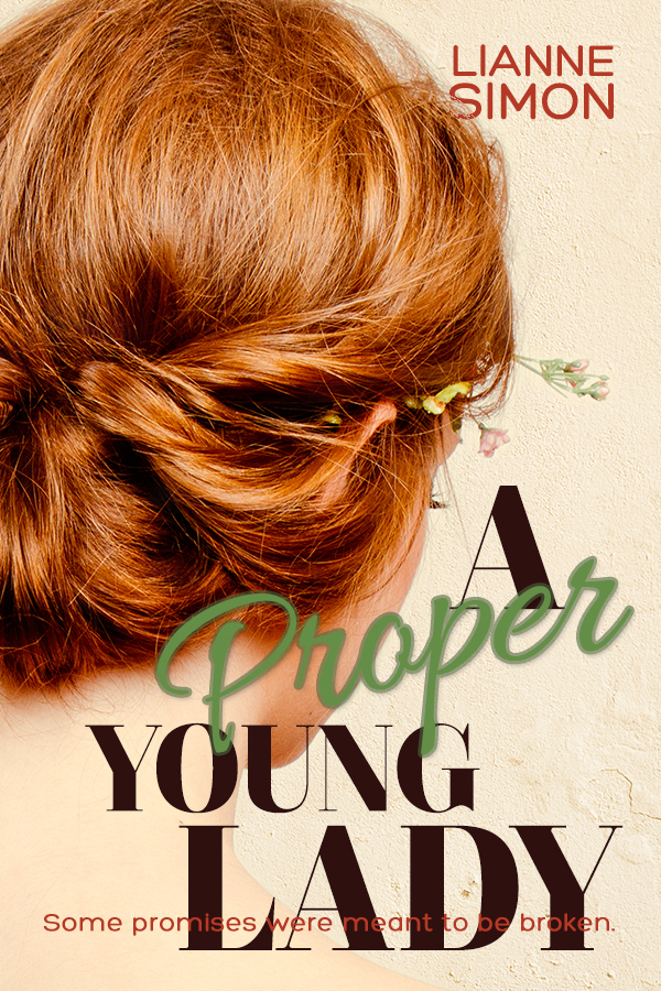 A Proper Young Lady by Lianne Simon | Goodreads