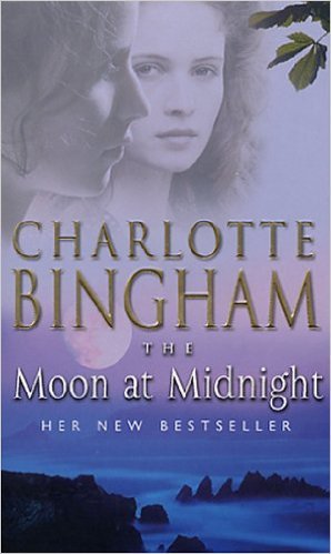 The Moon at Midnight (The Bexham Trilogy #3) by Charlotte Bingham ...