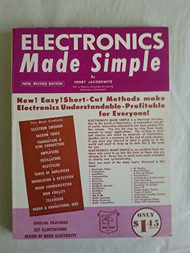 Electronics Made Simple by Henry Jacobowitz | Goodreads