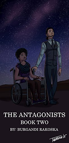 The Antagonists: Book Two by Burgandi Rakoska | Goodreads