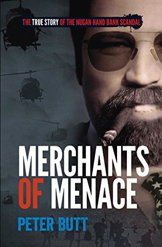 Merchants of Menace: The True Story of the Nugan Hand Bank Scandal by ...