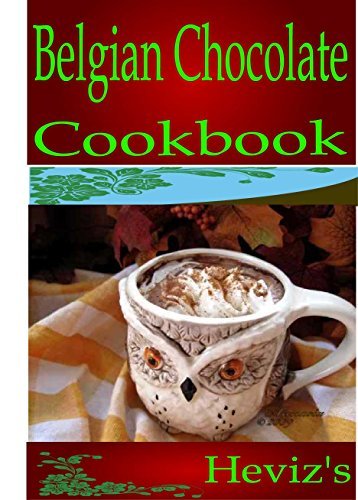 Belgian Chocolate 101. Delicious, Nutritious, Low Budget, Mouth ...