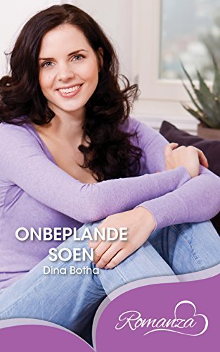 Onbeplande soen by Dina Botha | Goodreads