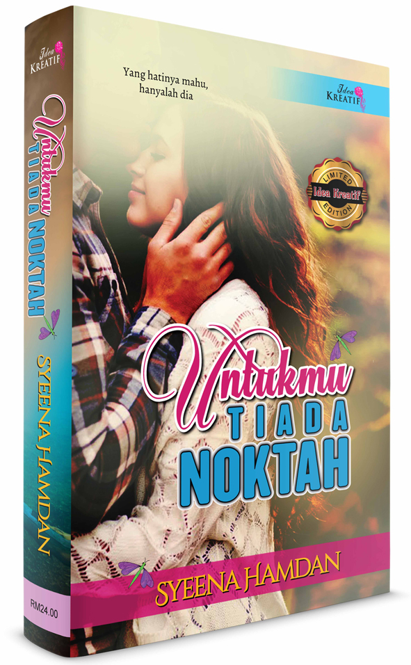 Untukmu Tiada Noktah by Syeena Hamdan | Goodreads