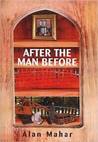 After the Man Before by Alan Mahar | Goodreads