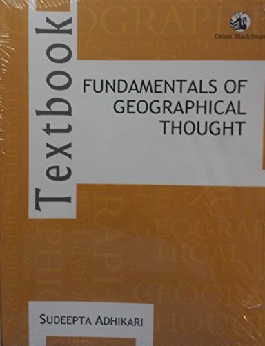 Fundamentals of Geographical Thought by Sudeepta Adhikari | Goodreads