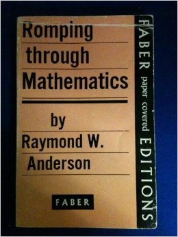 Romping Through Mathematics by Raymond W. Anderson | Goodreads