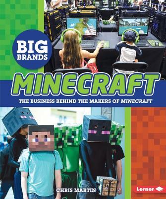Minecraft: The Business Behind the Makers of Minecraft by Chris Martin ...