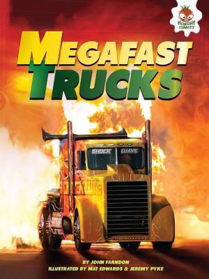 Megafast Trucks by John Farndon | Goodreads