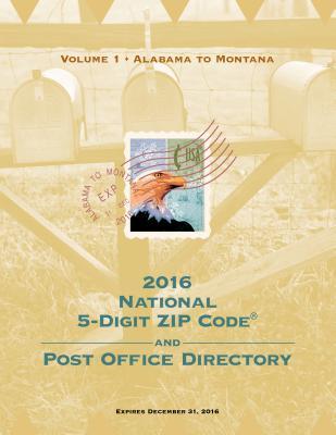 2016 National 5-Digit Zip Code and Post Office Directory by U.S. Postal ...