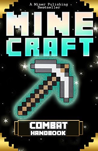 Minecraft Combat Handbook 2.0: Minecraft Combat Guide All-In-One (Best ...