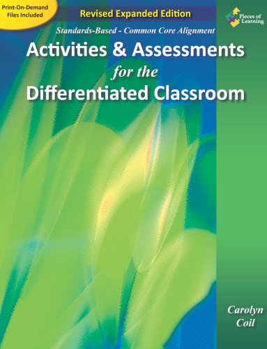 Activities and Assessments for the Differentiated Classroom Revised Expanded Edition by Carolyn ...
