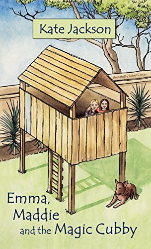 Emma, Maddie and the Magic Cubby by Kate Jackson | Goodreads