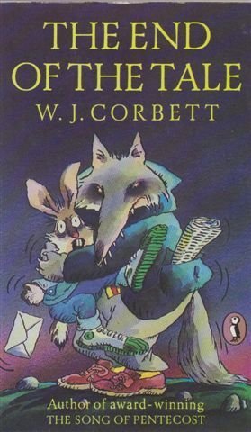 The End of the Tale and Other Stories by W.J. Corbett | Goodreads