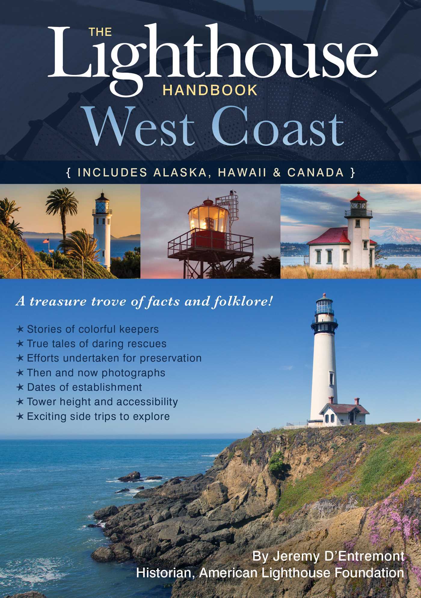 The Lighthouse Handbook: West Coast: The Original Lighthouse Field ...